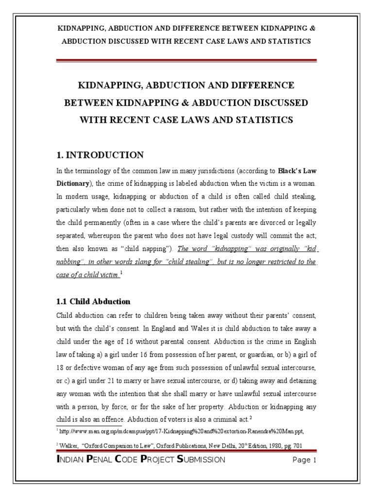 Kidnapping, Abduction and Difference Between Kidnapping & Abduction ...