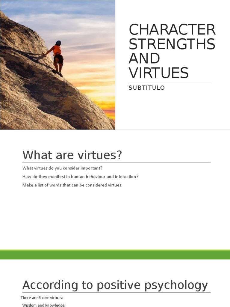Character Strengths AND Virtues: Subtítulo | Courage | Virtue