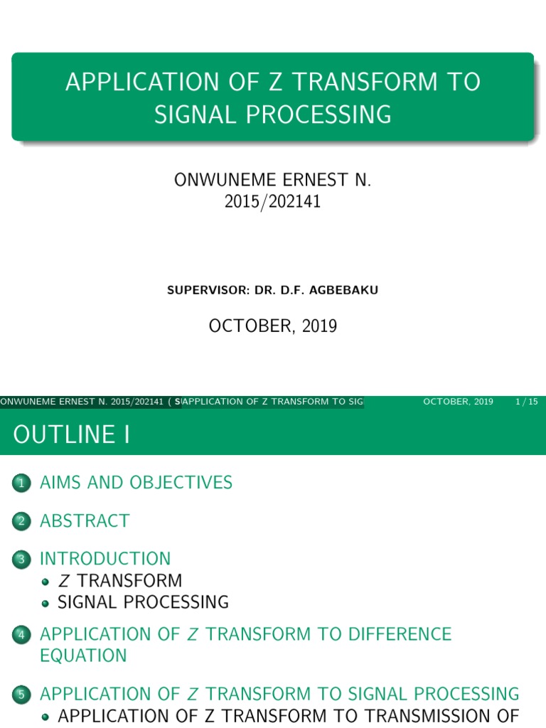 Application of Z Transform To Signal Processing (Presentation) | PDF ...
