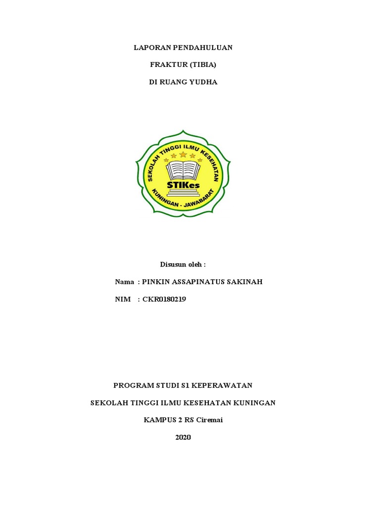 Fraktur Tibia: Definisi, Penyebab, dan Penanganan | PDF