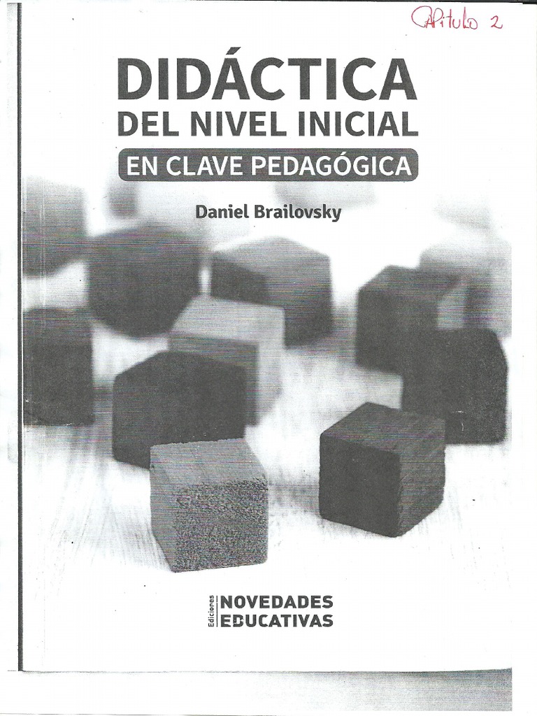 Daniel Brailovsky CAPITULO 2 Didactica Del Nivel Inicial PDF | PDF