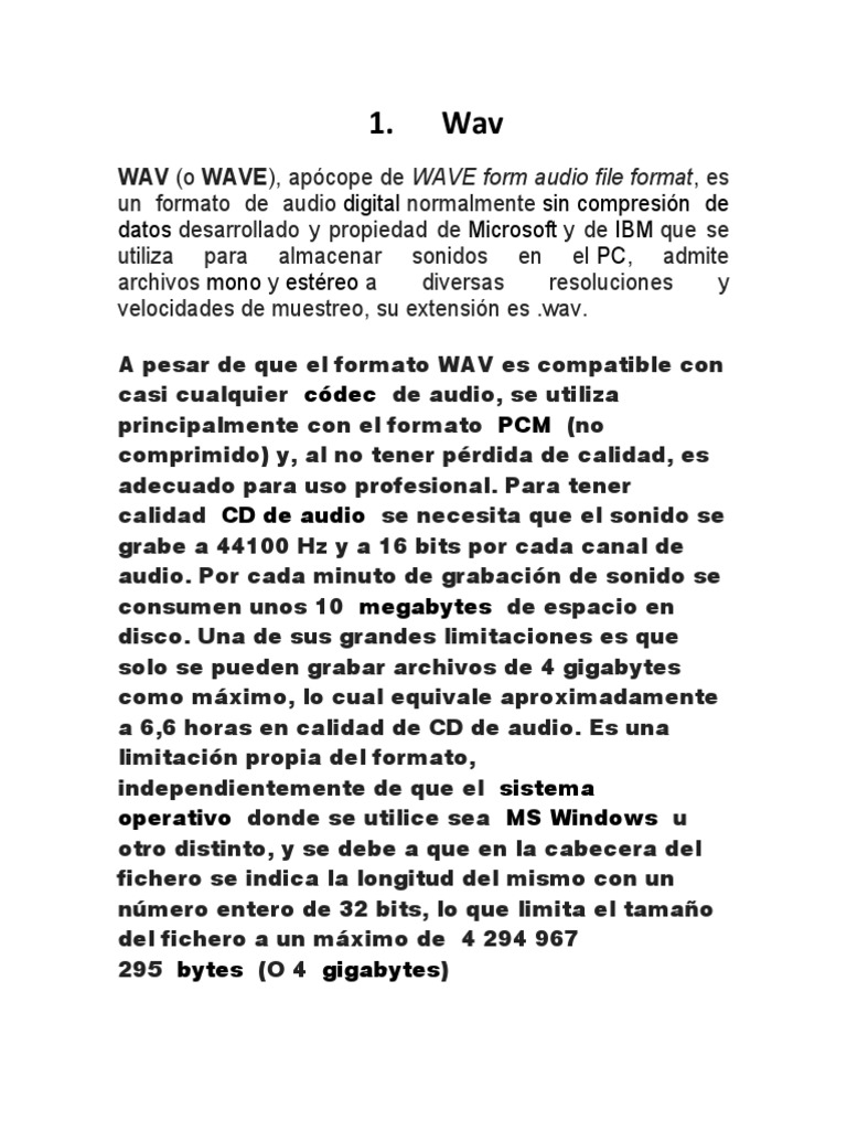 WAV (O WAVE), Apócope de WAVE Form Audio File Format, Es: Digital Sin ...