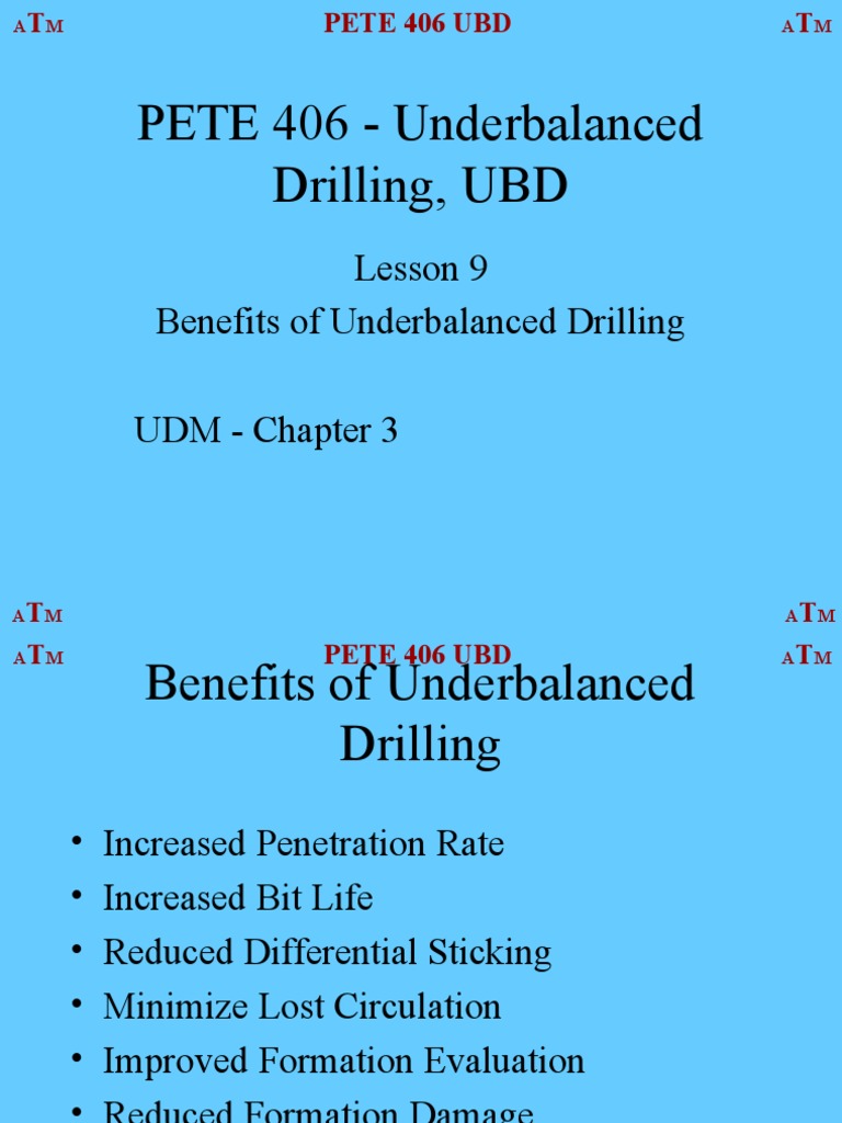 PETE 406 - Underbalanced Drilling, UBD | PDF | Oil Well | Petroleum ...