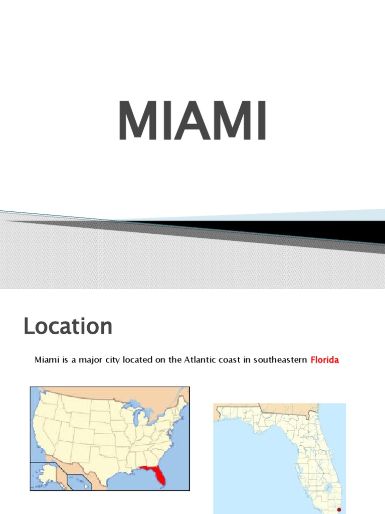Miami: Location and Cultural Overview | PDF