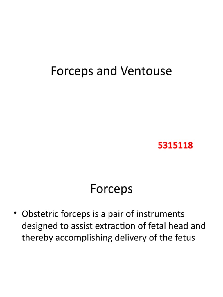 Forceps and Ventouse | PDF | Maternal Health | Childbirth
