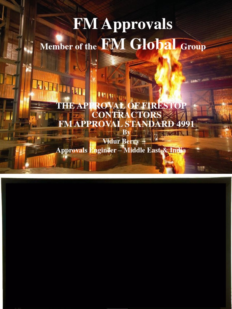 The Approval of Firestop Contractors: An Overview of FM Approval ...