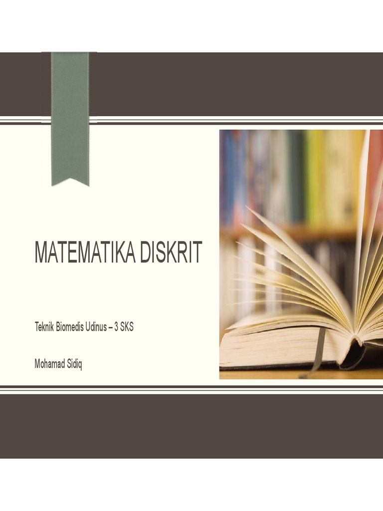 1-Pengantar Matematika Diskrit | PDF | Metode & Bahan Ajar | Komputer