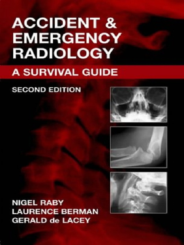 Accident Emergency Radiology PDF | PDF | Skull | Radiography