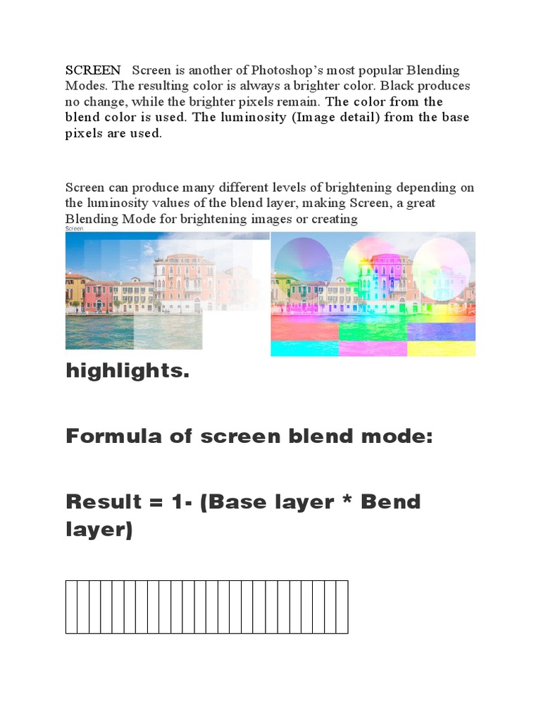 Highlights. Formula of Screen Blend Mode: Result 1 - (Base Layer Bend ...
