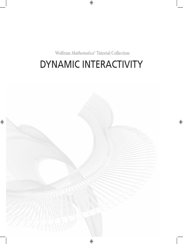 Dynamic Interactivity: Wolfram Mathematica ® Tutorial Collection | PDF | Parameter (Computer ...