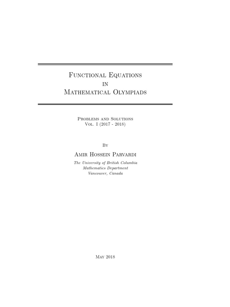 Functional Equations in Mathematical Olympiads (2017 - 2018) Problems ...