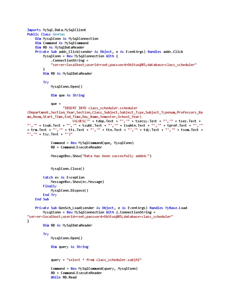 Genman: Imports Public Class Dim As Dim As Dim As Private Sub As Object As Handles New With ...