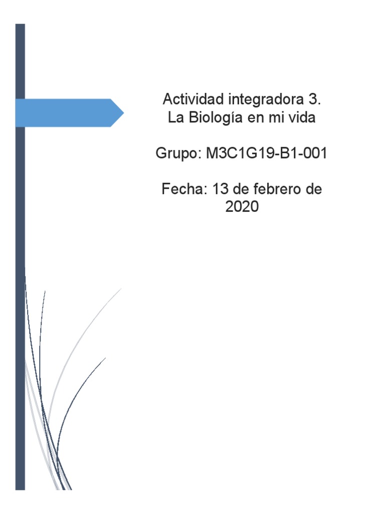 Actividad Integradora 3. La Biología en Mi Vida | PDF | Residuos | Contaminación