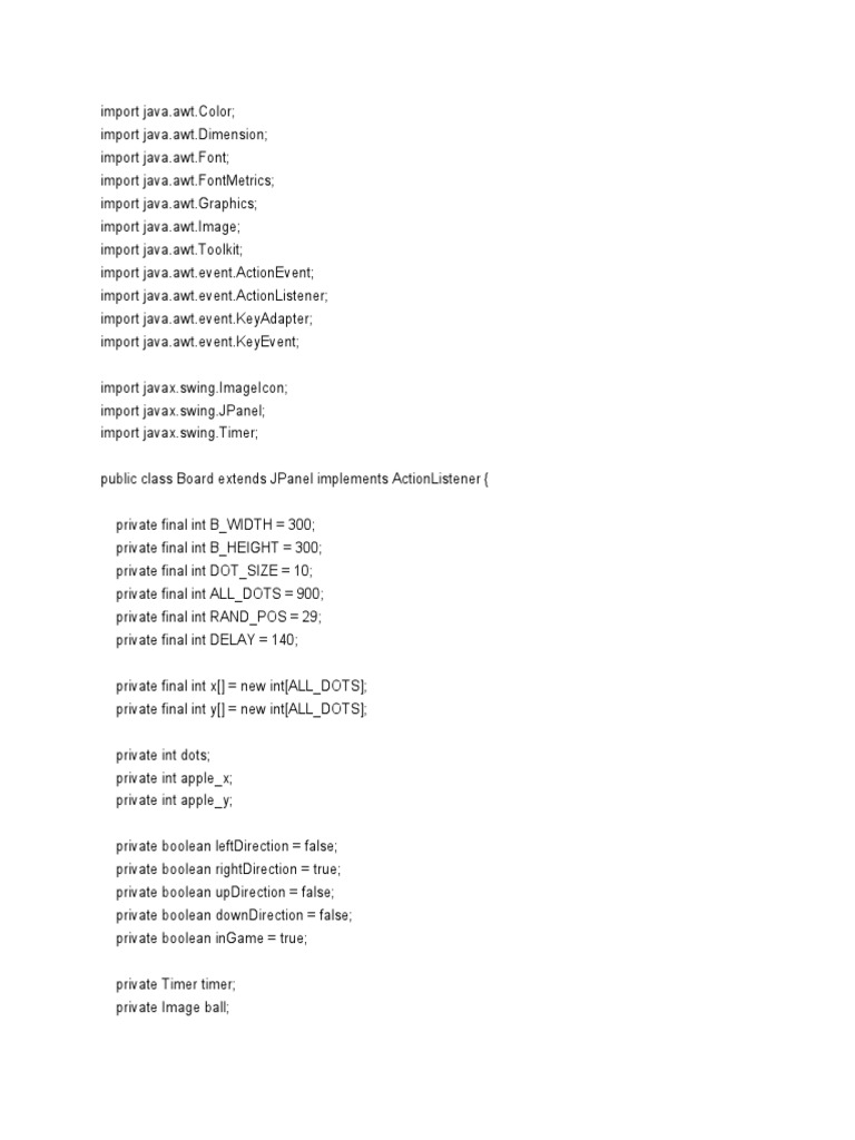 Java Code Snake Game | PDF | Computer Data | Graphical User Interfaces Java Code Snake Game | PDF | Computer Data | Graphical User Interfaces