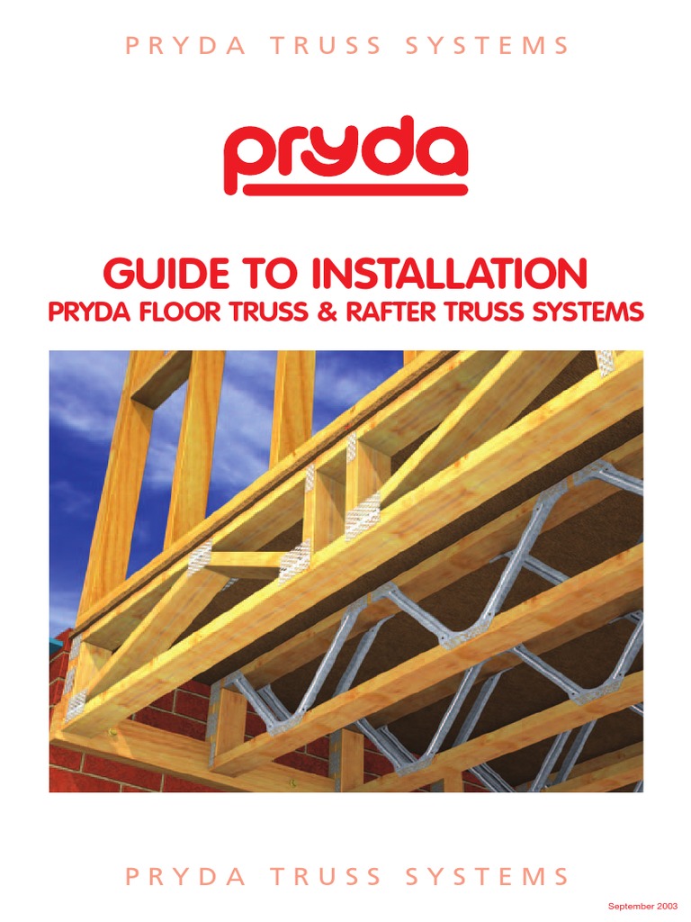 Guide To Installation: Pryda Floor Truss & Rafter Truss Systems | PDF | Truss | Framing ...