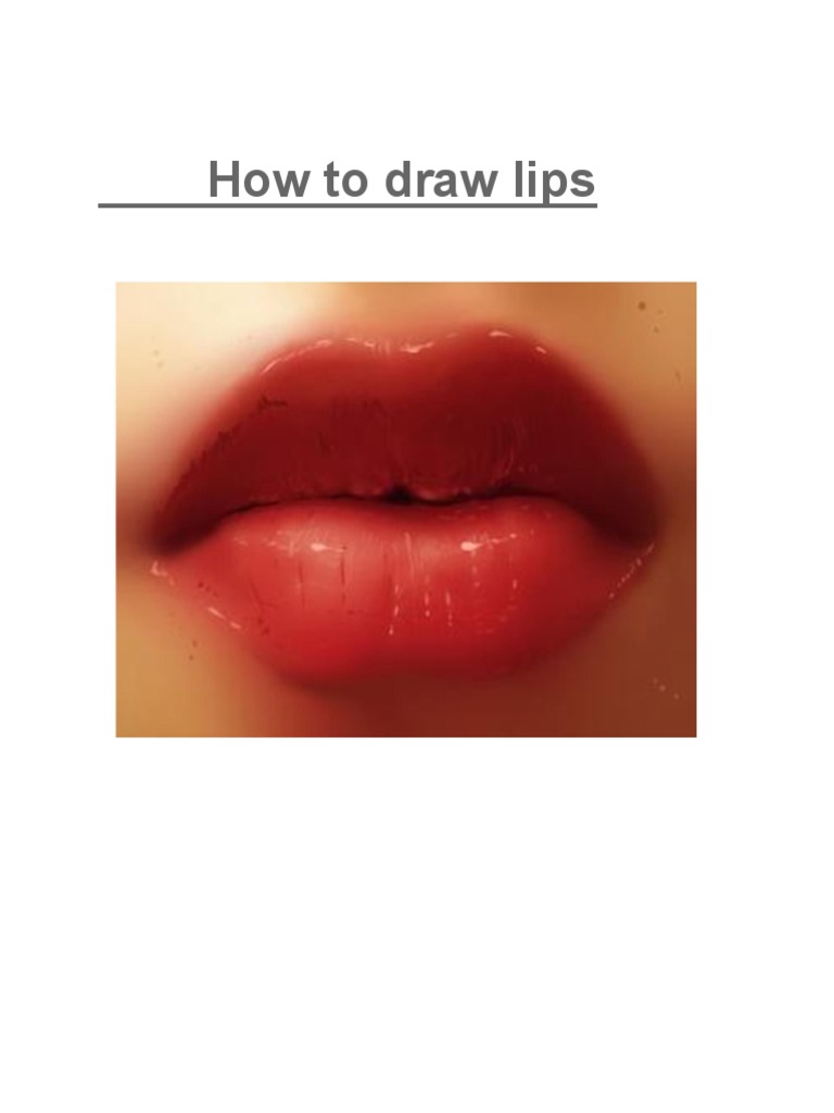 How To Draw Lips | PDF | Lip