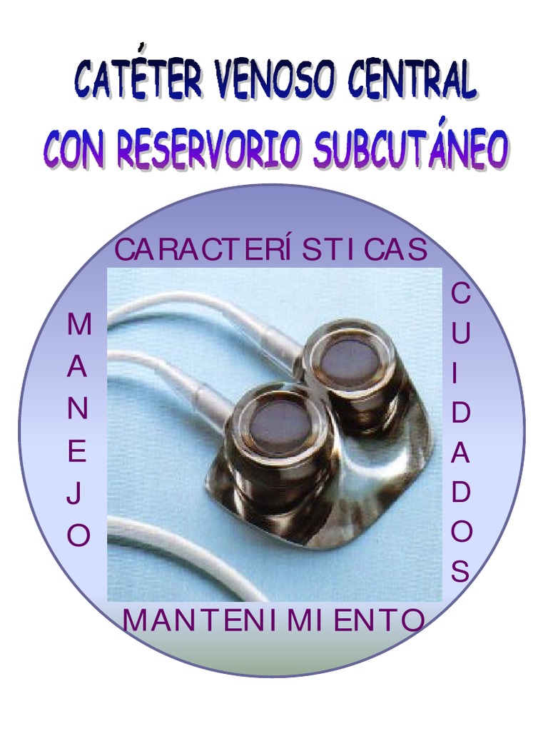 Protocolo de Reservorio Subcutaneo | PDF | Terapia intravenosa ...