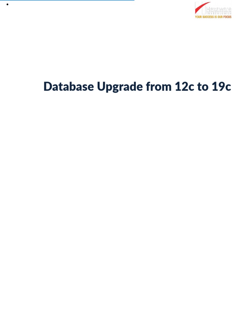 Database Upgrade From 12c To 19c | PDF | Relational Database | Databases