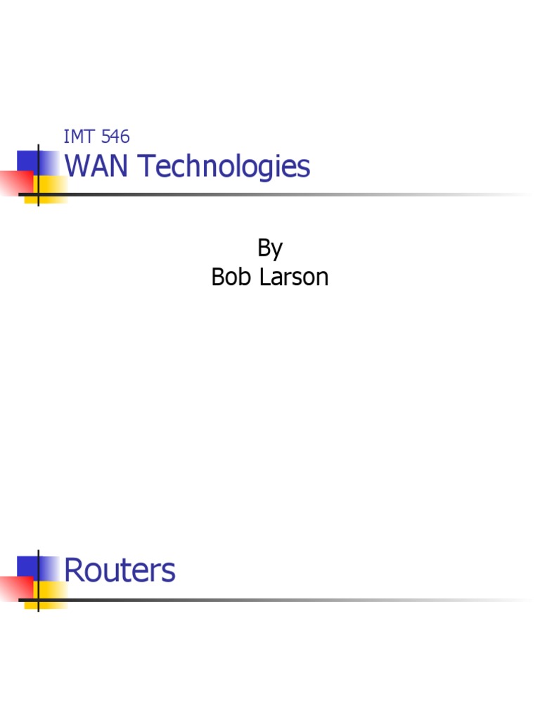 IMT 546 WAN Technologies | PDF | Digital Subscriber Line | Wide Area ...