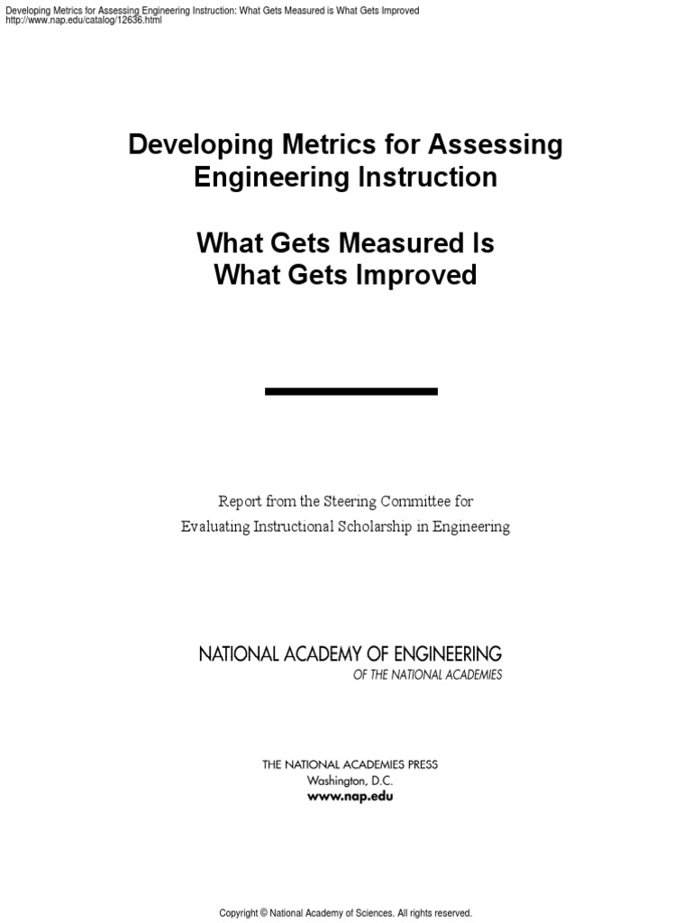 Developing Metrics For Assessing Engineering Instruction What Gets ...