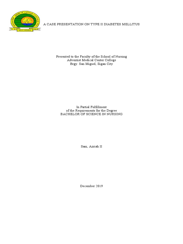 A Case Presentation On Diabetes Mellitus (Sani) | PDF | Pancreas | Insulin