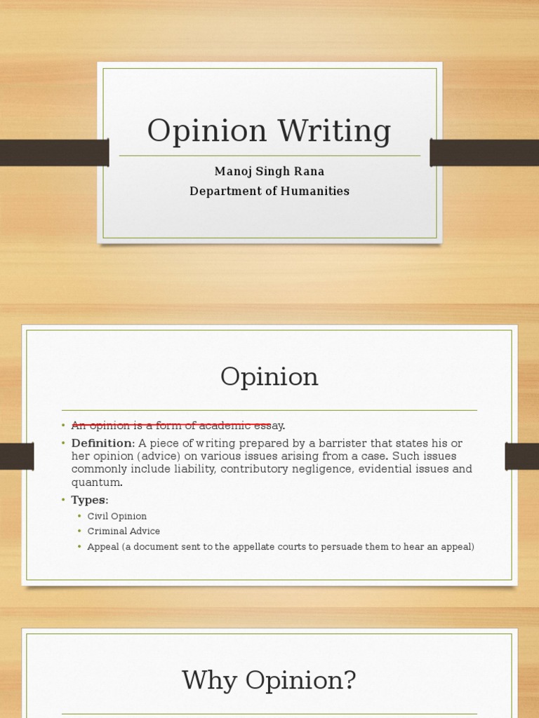 Opinion Writing: Manoj Singh Rana Department of Humanities | PDF ... Opinion Writing: Manoj Singh Rana Department of Humanities | PDF ...