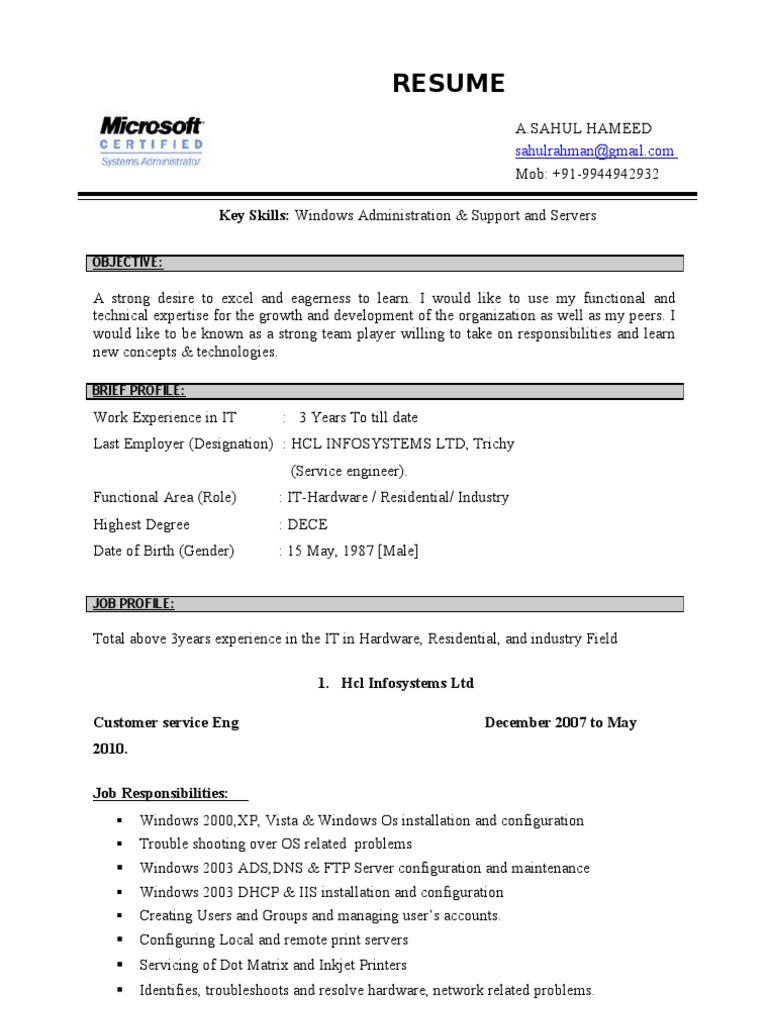 Resume: Key Skills: Windows Administration & Support and Servers ...