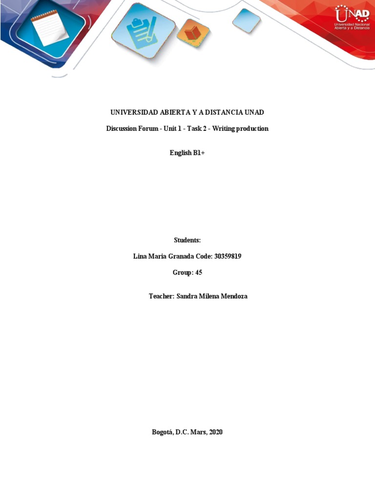 Universidad Abierta Y A Distancia Unad Discussion Forum - Unit 1 - Task 2 - Writing Production | PDF