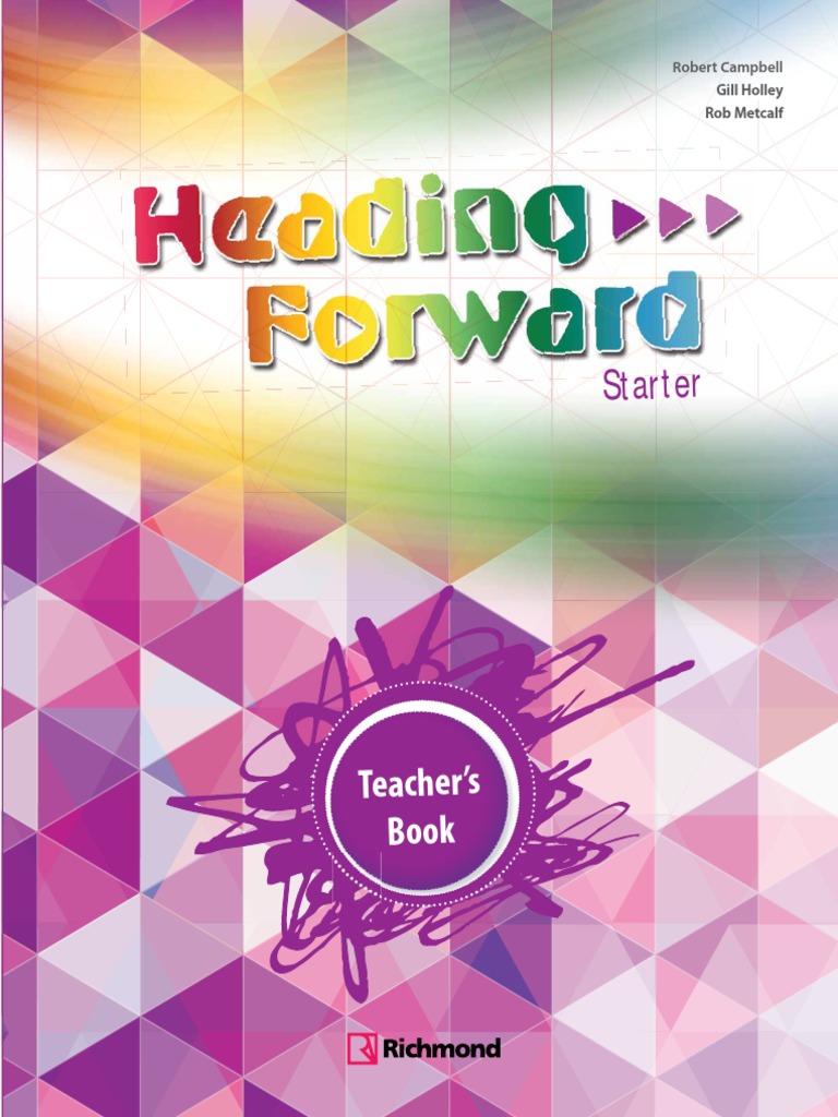 Heading Forward Starter TB | PDF | Literacy | Teachers