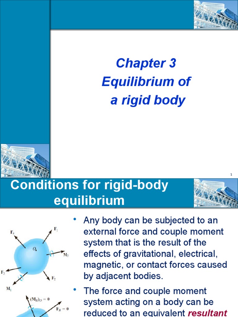 Equilibrium Analysis of Rigid Bodies: Conditions, Free Body Diagrams ...