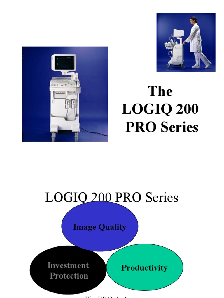 GE Logiq-200-Pro - Training | PDF | Electrical Engineering | Digital ...