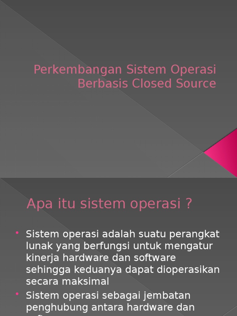 Perkembangan Sistem Operasi Berbasis Closed Source | PDF | Komputer