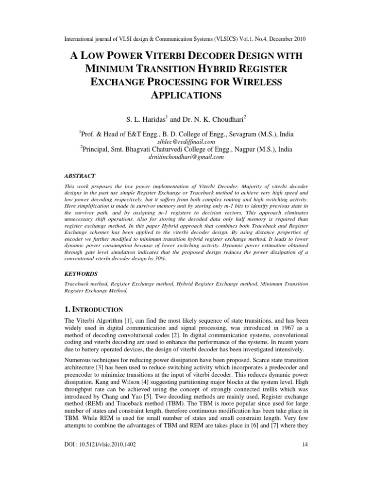 A Low Power VITERBI Decoder Design With Minimum Transition Hybrid Register Exchange Processing ...