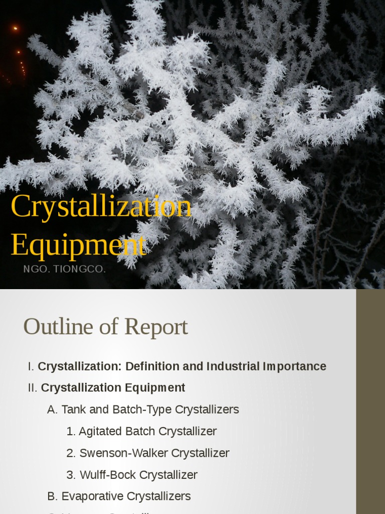 Crystallization Equipment Guide | PDF | Crystallization | Solution