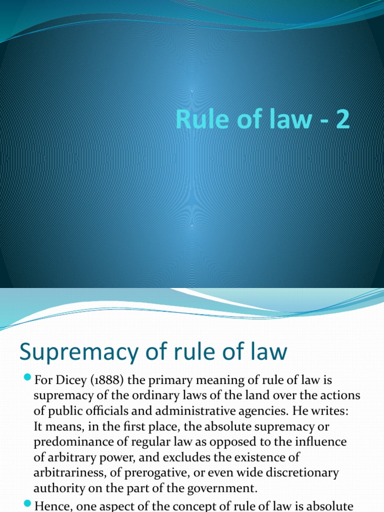 Rule of law - Supremacy of ordinary laws over arbitrary government ...
