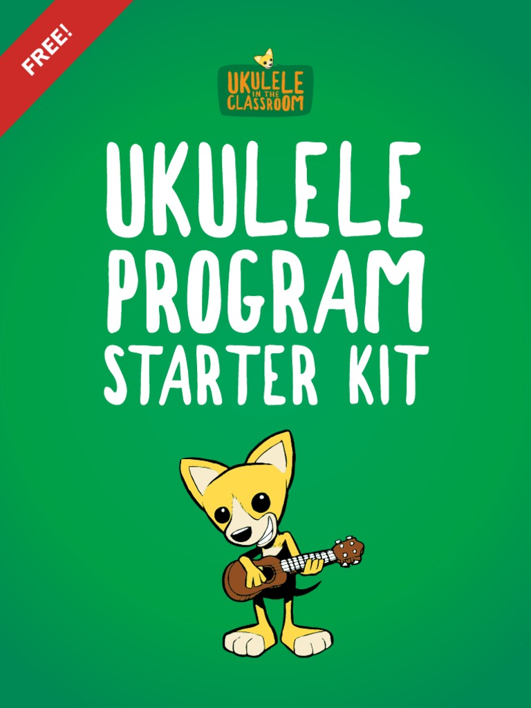 Ukulele in The Classroom Starter Kit 2.4 PDF | PDF