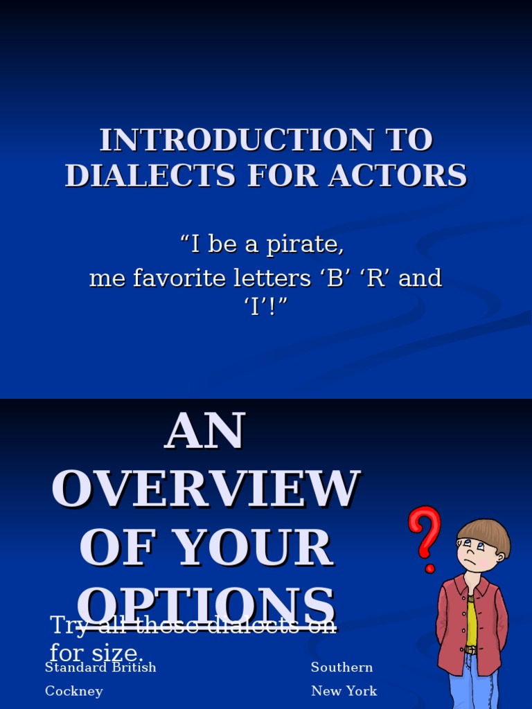 Intro To Dialects | PDF | Human Voice | Human Communication