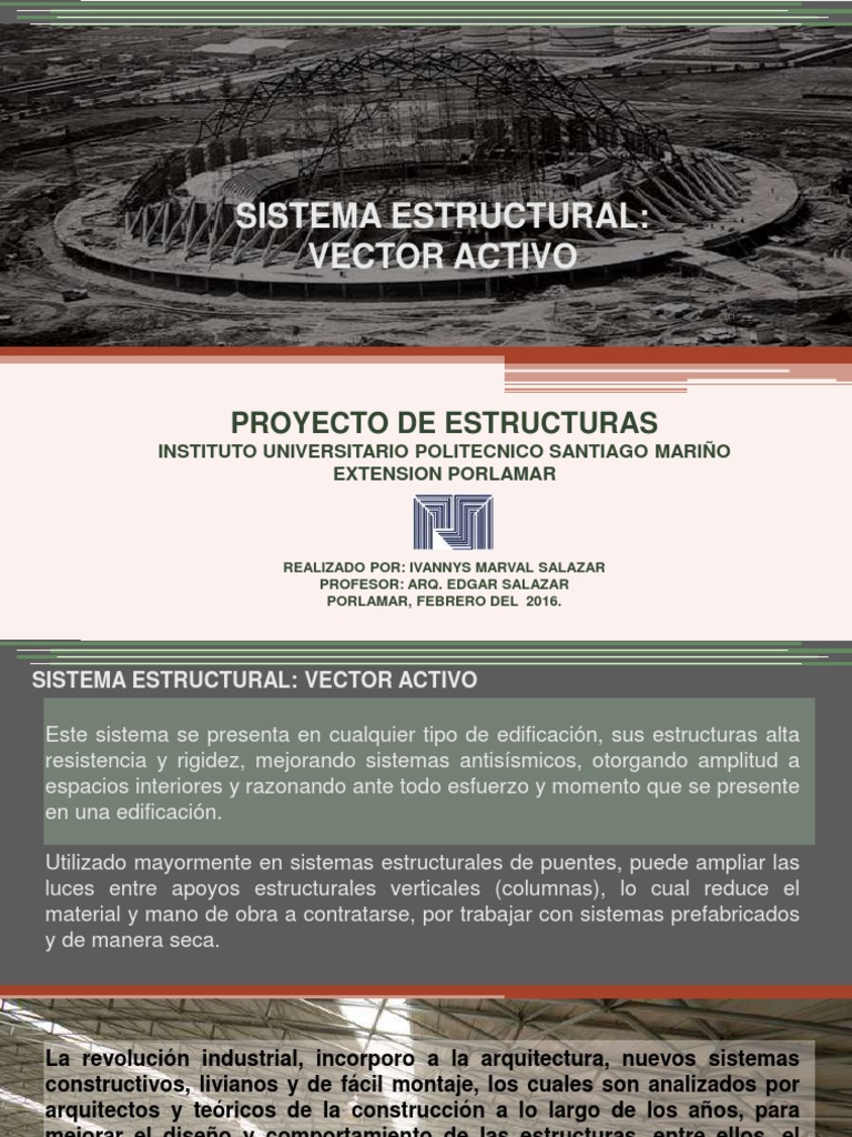 Sistema estructural de vector activo: Análisis y aplicaciones de una ...