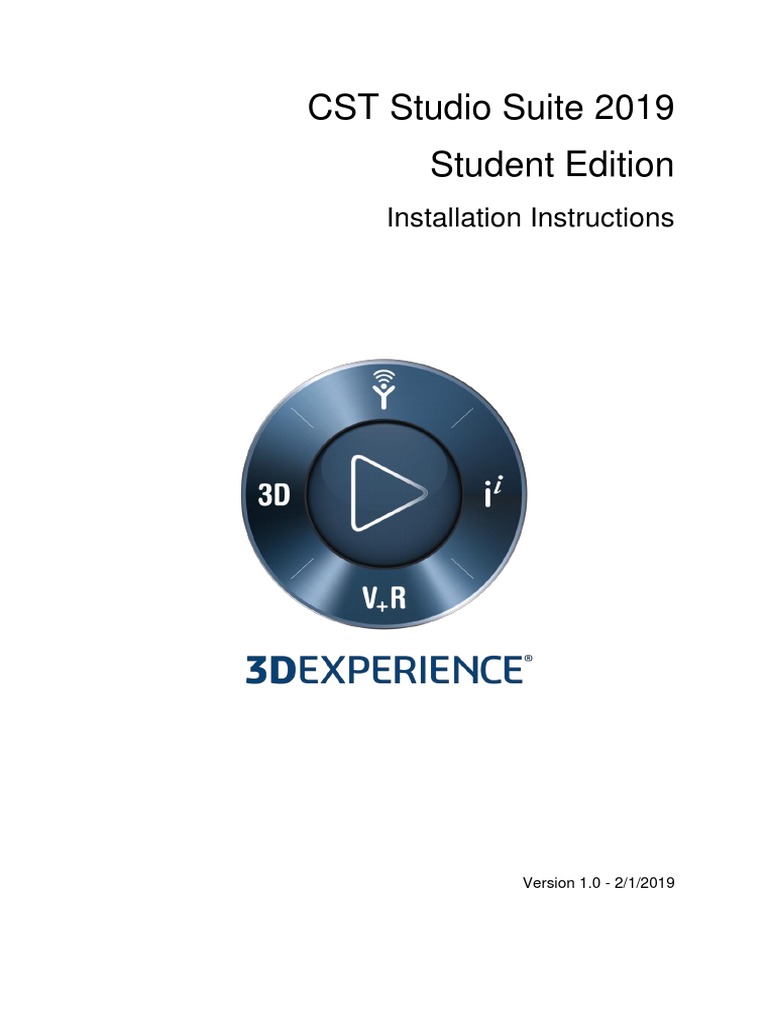 Installation and Use of Simulia CST Studio Suite 2019 Student Edition - 0 | PDF | Installation ...