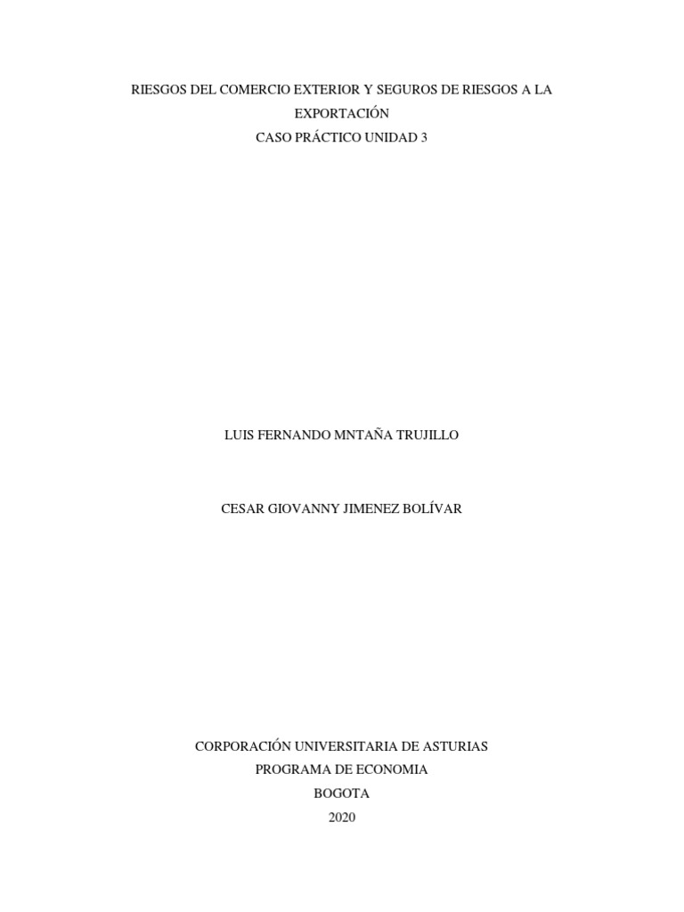 Caso Práctico Unidad 3 Riesgo y Pago en El Comercio Inter. | Descargar gratis PDF | El comercio ...