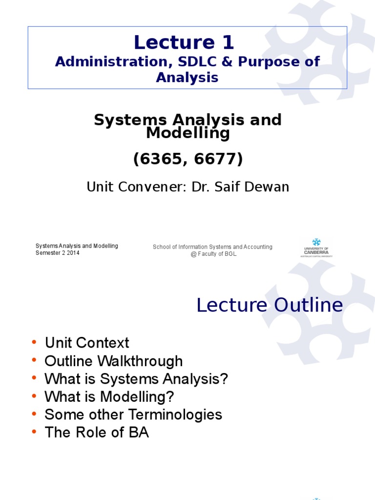 Systems Analysis and Modelling (6365, 6677) : Administration, SDLC ...