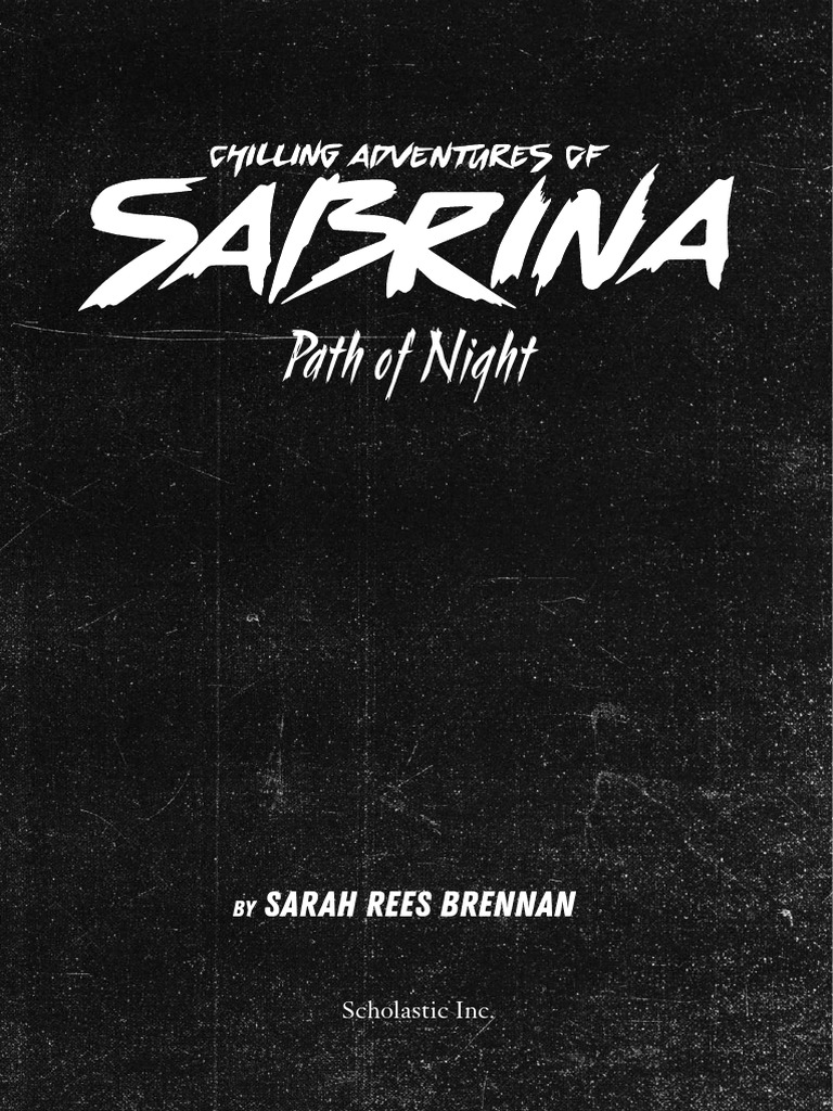 Path of Night (Chilling Adventures of Sabrina, Novel #3) | PDF