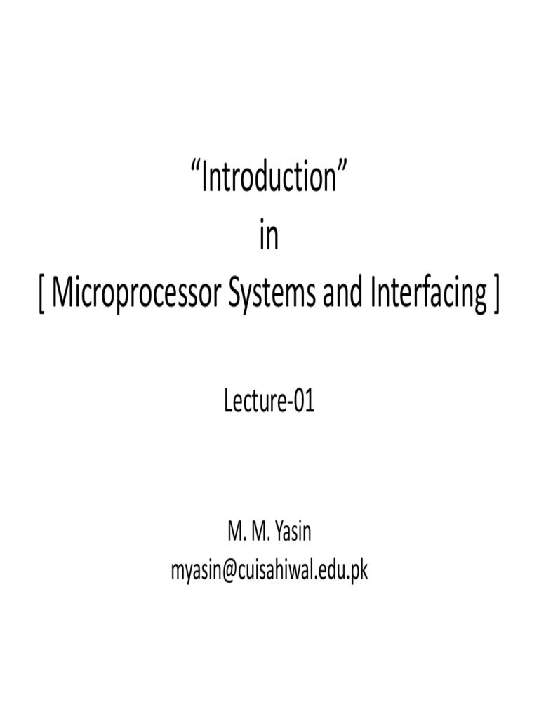 Introduction to Microprocessor Systems and Interfacing Lecture | PDF | Central Processing Unit ...