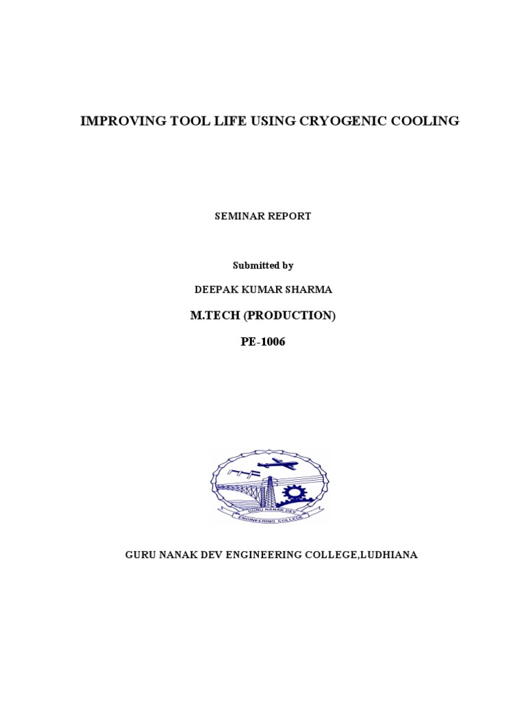 Improving Tool Life Using Cryogenic Cooling: Seminar Report | PDF ...
