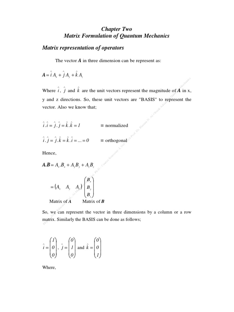 Chapter Two Matrix Formulation of Quantum Mechanics Matrix ...