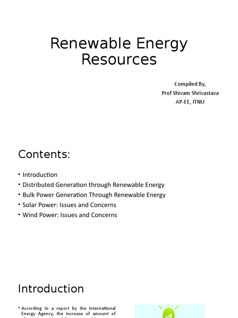 Renewable Energy Resources: Compiled By, Prof Shivam Shrivastava Ap-Ee ...
