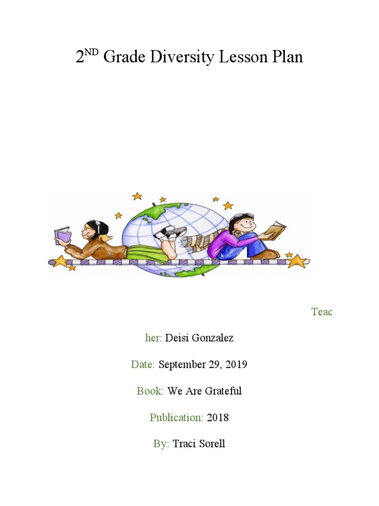 2 Grade Diversity Lesson Plan: Teac Her: Date: Book: Publication: by ...