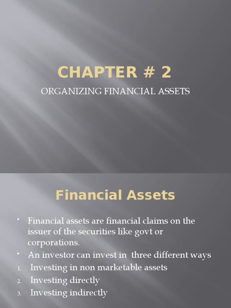 Organizing Financial Assets Overview | PDF | Money Market | Bonds (Finance)