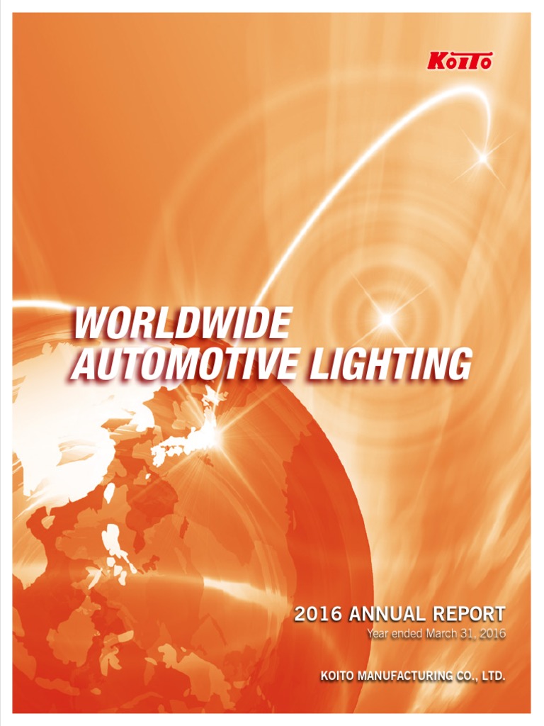 Koito Annual Report - 2016.03.31 | PDF | Headlamp | Car