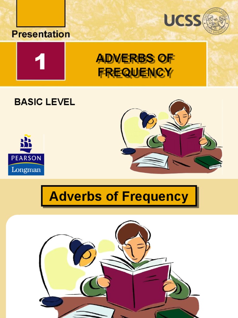 Adverbs of Frequency Adverbs of Frequency: Basic Level | PDF | Adverb | Syntax
